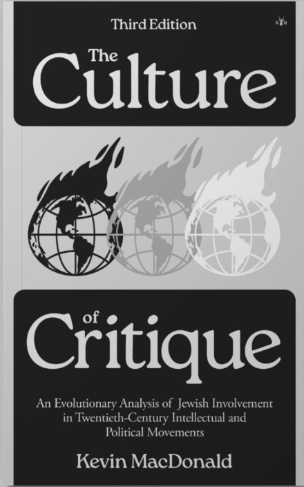 Culture of Critique Expanded and Updated – The Occidental Observer